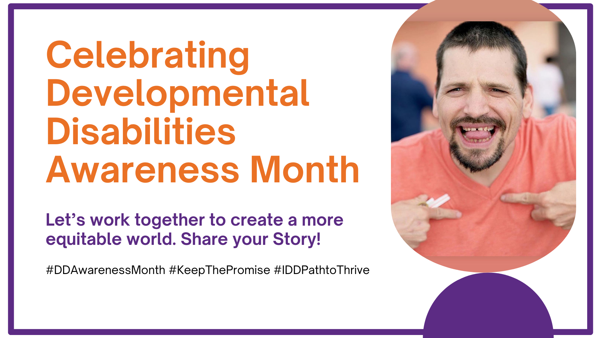 National Developmental Disabilities Awareness Month March Is